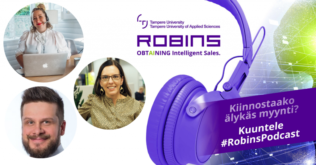 Kuuntele myynnin johtamisen podcast-jakso! | Robins | Tampereen korkeakouluyhteisö