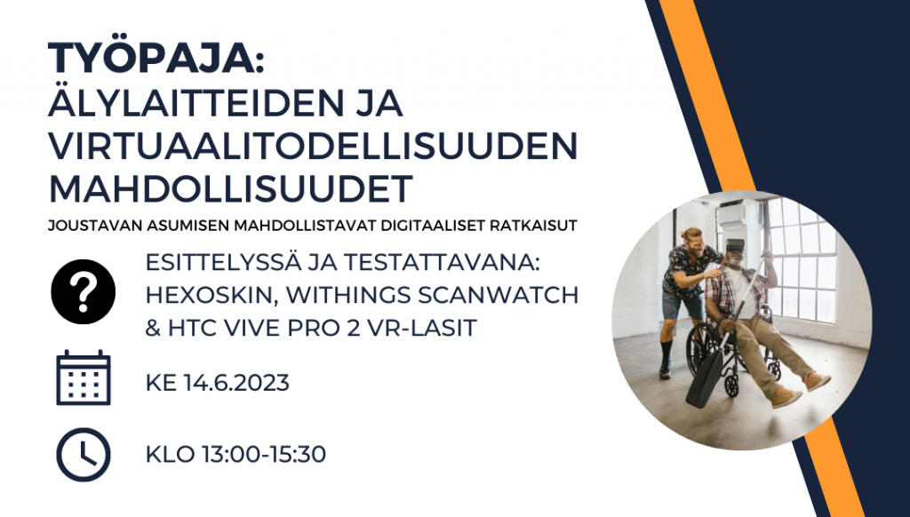 Älylaitteiden ja virtuaalitodellisuuden mahdollisuudet -työpaja 14.6 ...